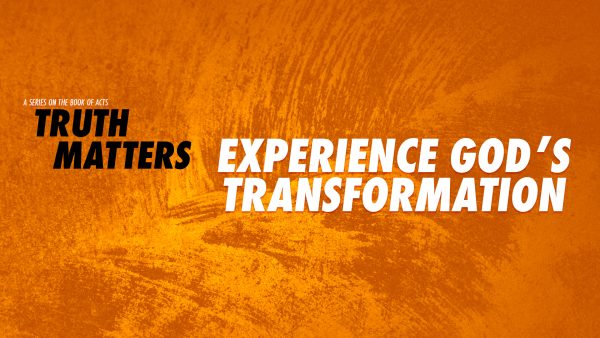 Experience God's Transformation - Christ's Commission Fellowship