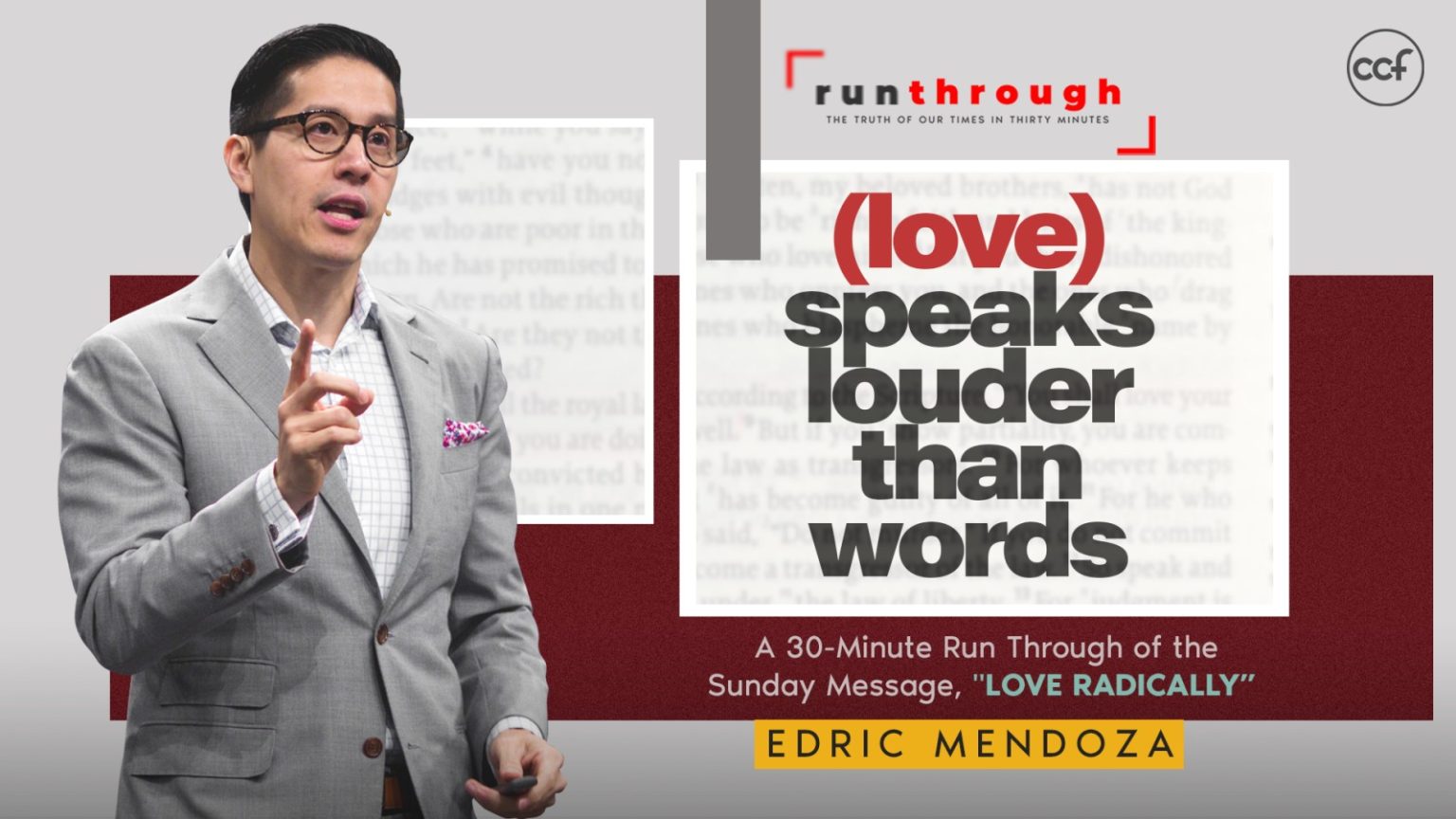 Love Radically - AM - Runthrough - Christ's Commission Fellowship