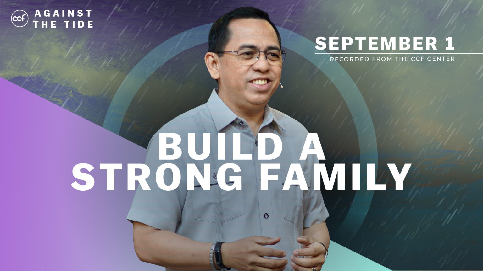 Build A Strong Family - PM - Christ's Commission Fellowship