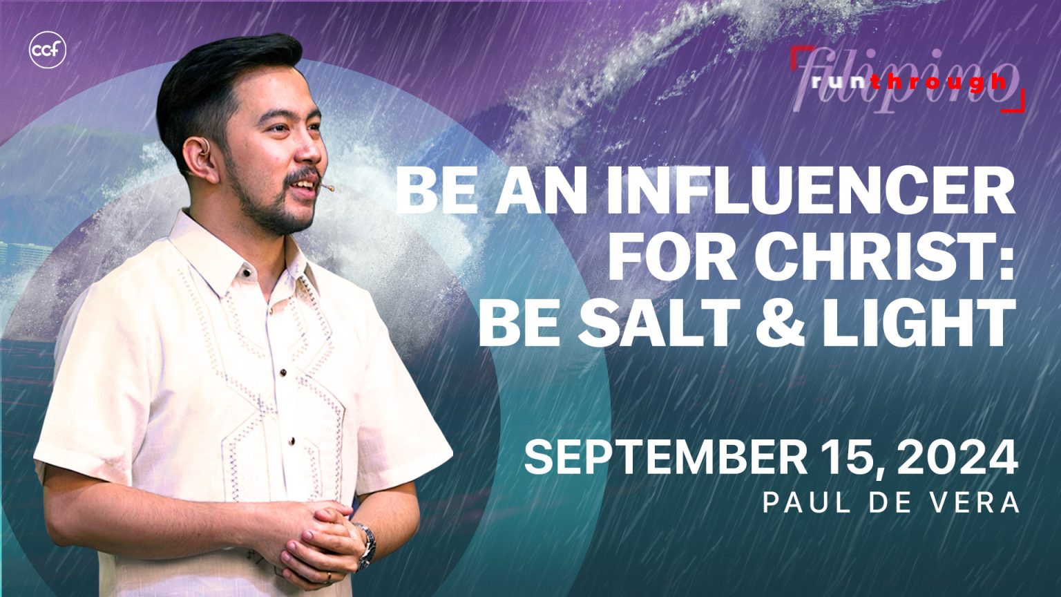 Be An Influencer for Christ: Be Salt & Light - PM - Runthrough - Christ ...