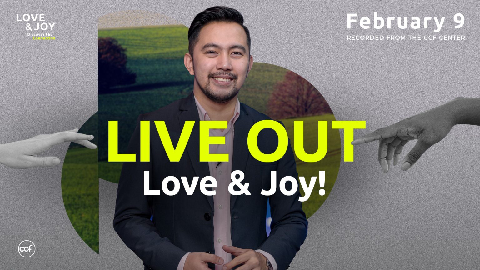 Live Out Love & Joy! - PM - Christ's Commission Fellowship