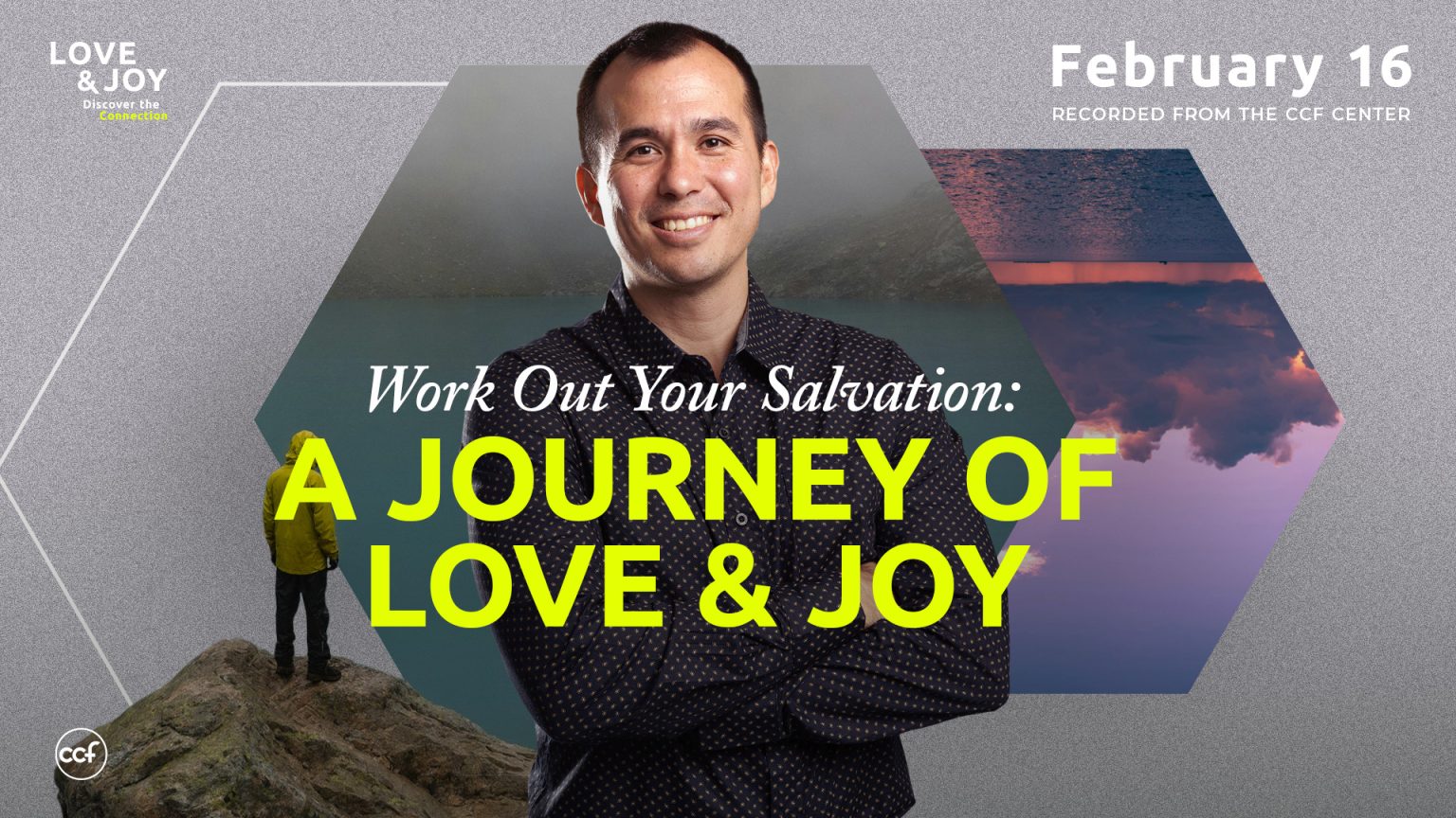 Work Out Your Salvation A Journey of Love & Joy - AM - Christ's Commission Fellowship