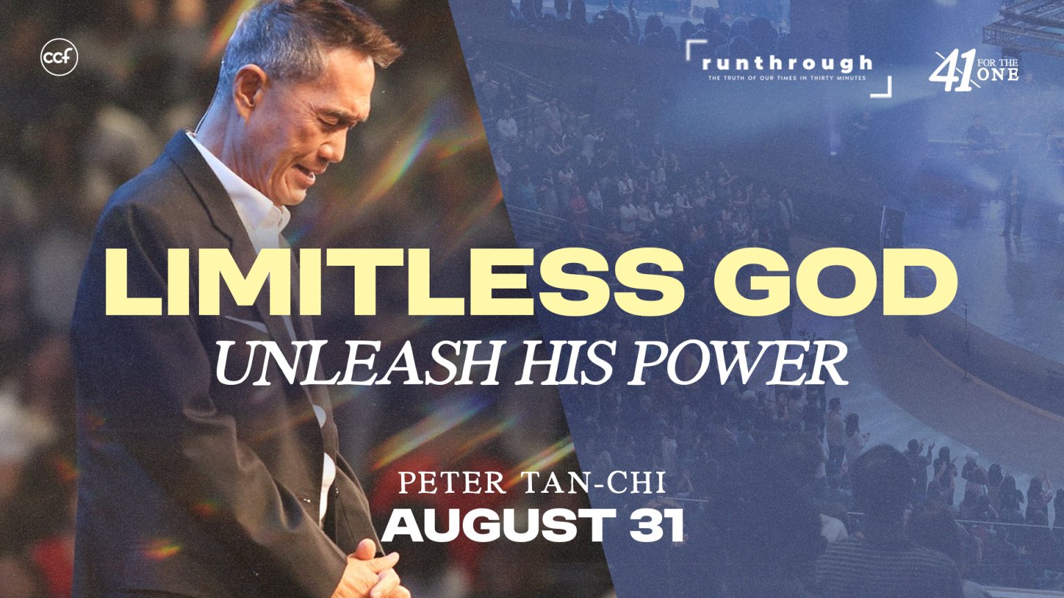 Limitless God, Unleash His Power - Runthrough - Christ's Commission ...