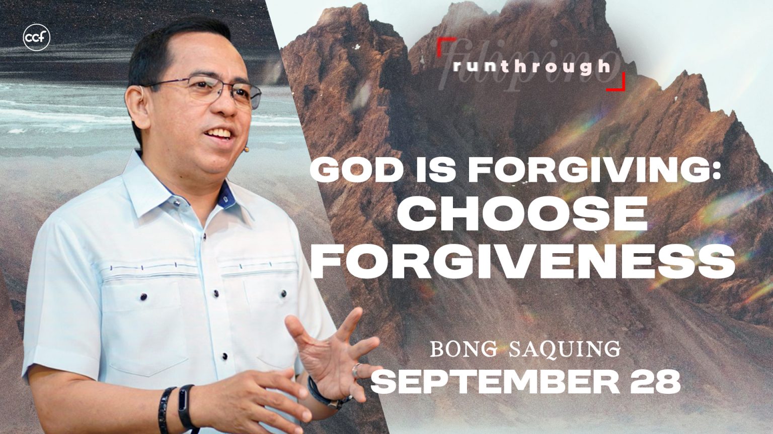 God is Forgiving: Choose Forgiveness - PM - Runthrough - Christ's ...
