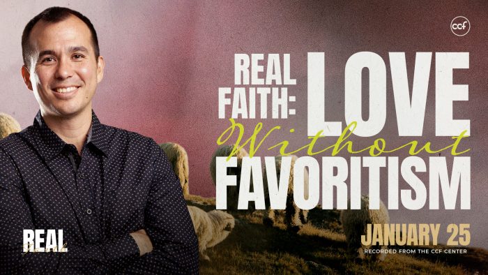 Real Faith Loves Without Favoritism - AM - Christ's Commission Fellowship
