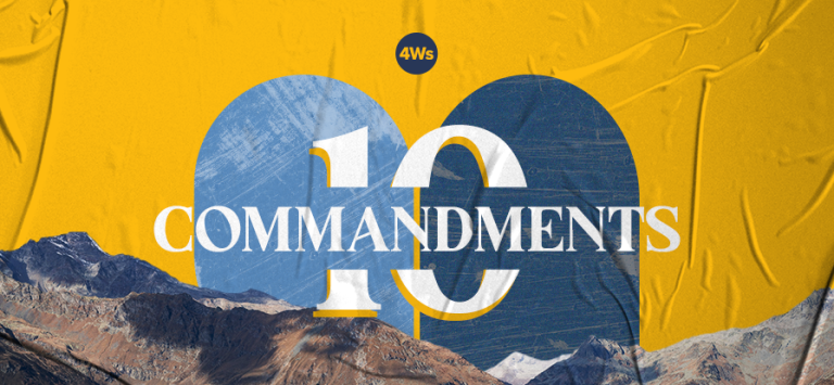 4Ws - Worship The True God - Christ's Commission Fellowship
